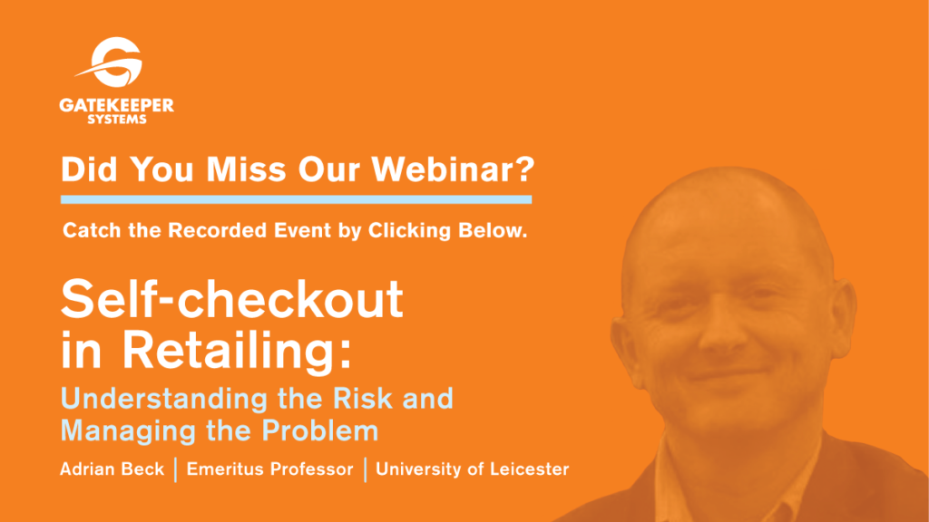 Webinar: Self-checkout in Retailing: Understanding the Risk and ...